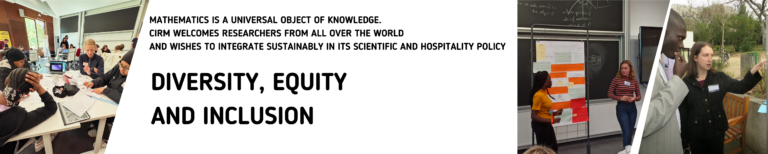 Home - CIRM - CENTRE INTERNATIONAL DE RENCONTRES MATHÉMATIQUES